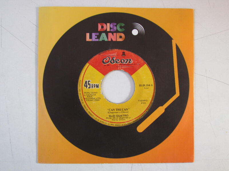 SUZY QUATRO – ROCK 7″ ODEON EDICIN PERU «CAN THE CAN» - Discoleando