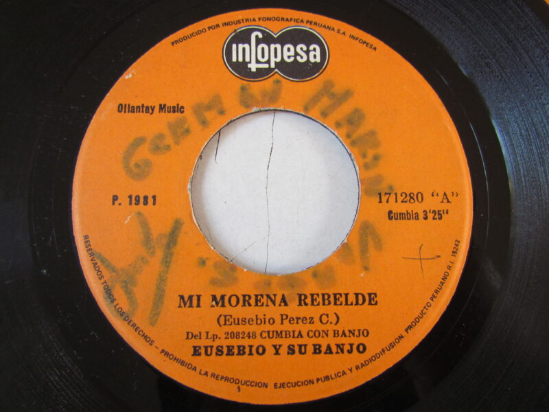 EUSEBIO Y SU BANJO «CUMBIA CON BANJO/MI MORENA REBELDE» 7″ CUMBIA PSYCH ...