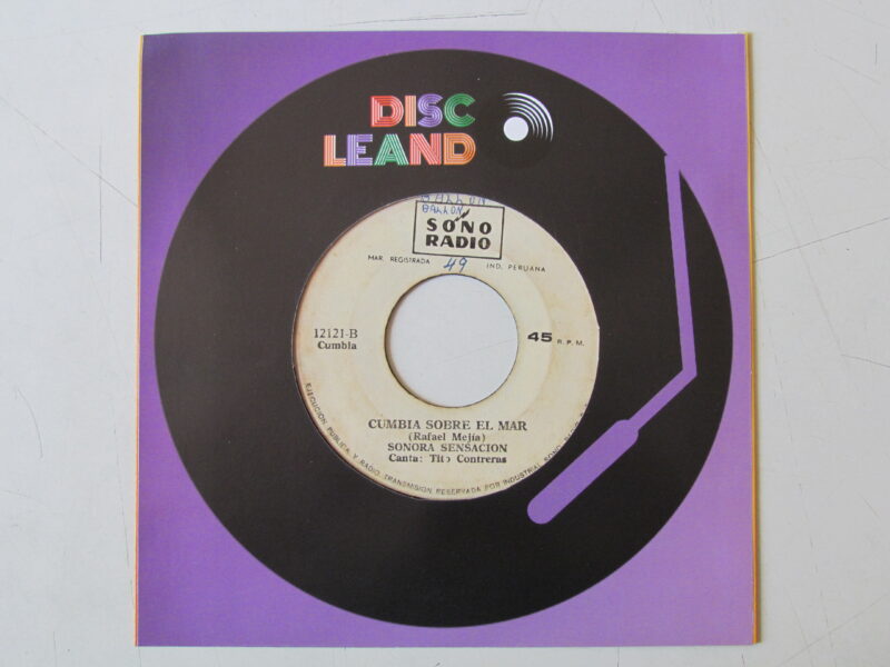 SONORA SENSACION – 7″ WHITE LABEL SONO RADIO PERU 1963 «CUMBIA SOBRE EL MAR» HEAR ♫ - Discoleando